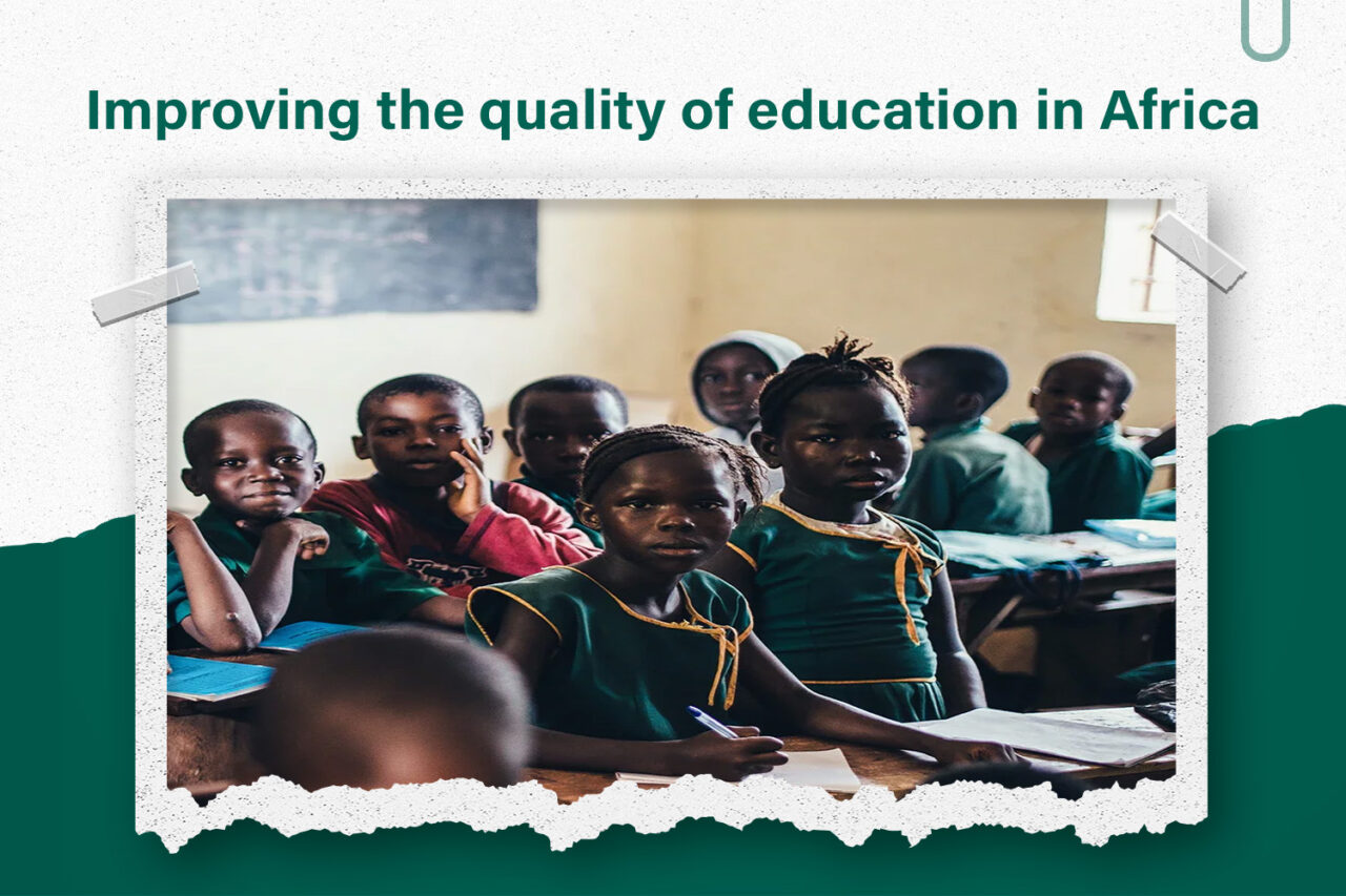 Improving the quality of education in Africa - Afrika Hayat