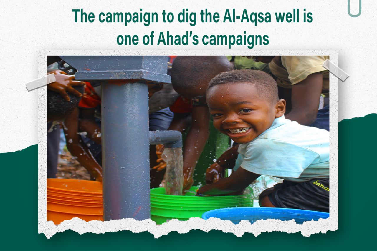 Al-Aqsa well drilling campaign from Ahad campaigns - Afrika Hayat